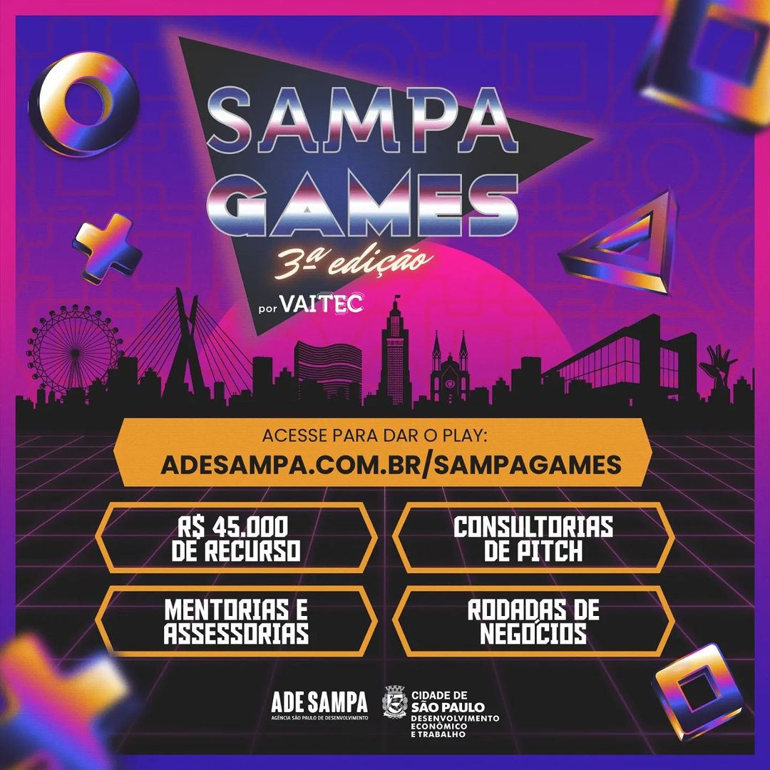 Inscrições no Programa de Aceleração Sampa Games podem ser feitas até 7 ...