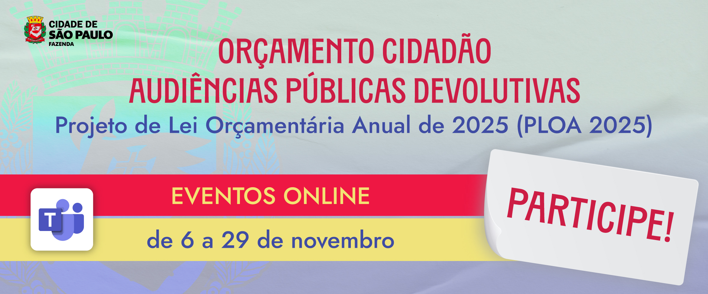 Calendário das Audiências Públicas Devolutivas do PLOA 2025 ...